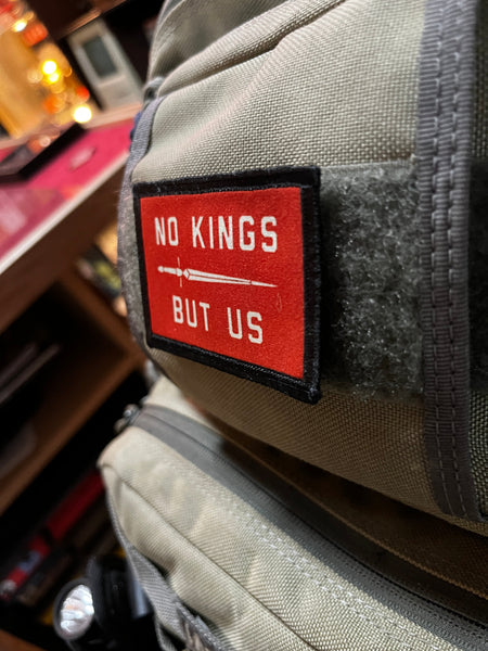 No Kings But Us Morale Patch | Custom Velcro Morale Patches